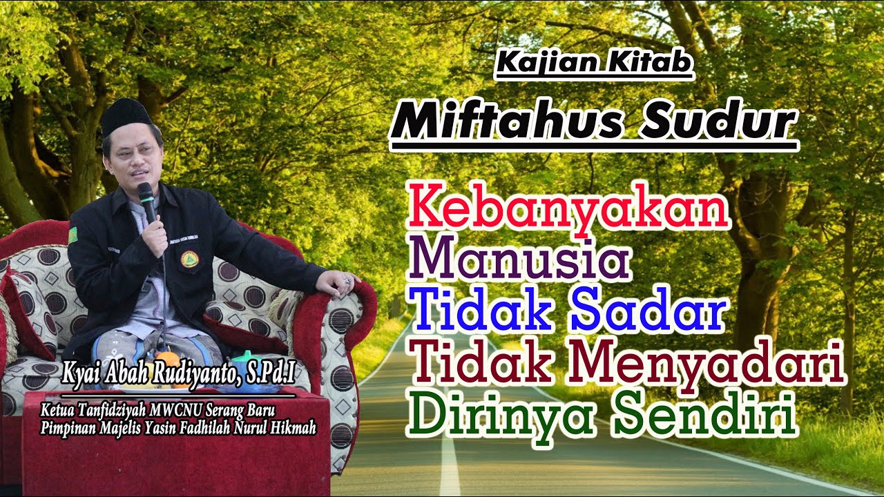 Ketika Kesadaran Manusia Sudah Di Abaikan ( kajian kitab Miftahus Sudur ...