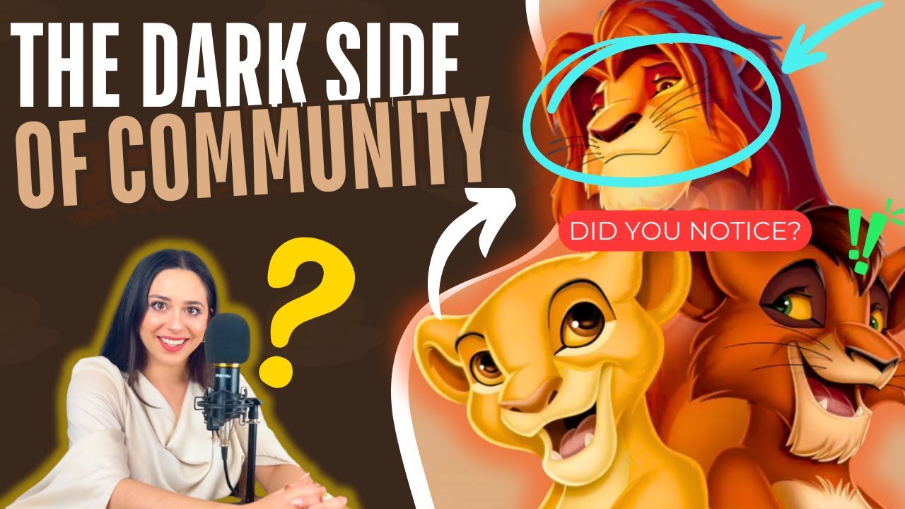 The Dark Truth About Community: What The Lion King 2 Reveals New | PART ...
