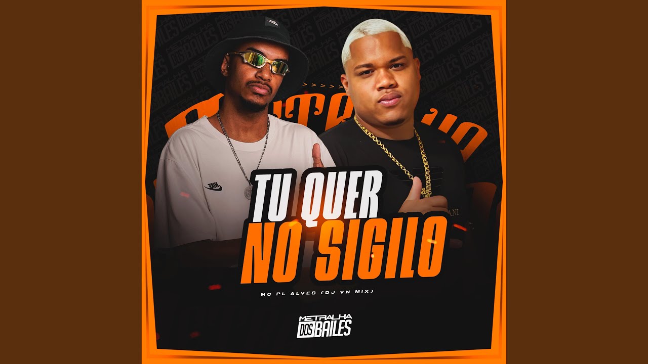 Tu Quer No Sigilo - YouTube