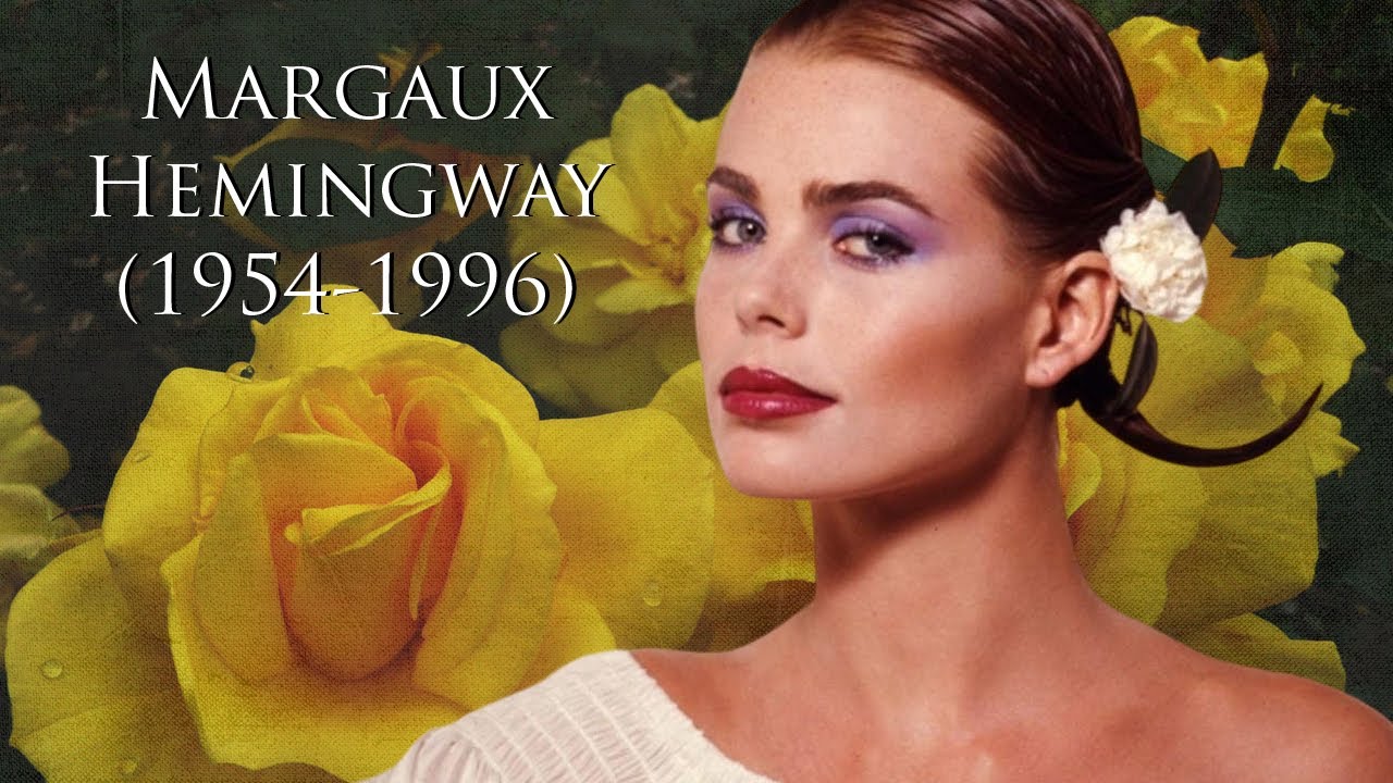 Margaux Hemingway (1954-1996) - YouTube