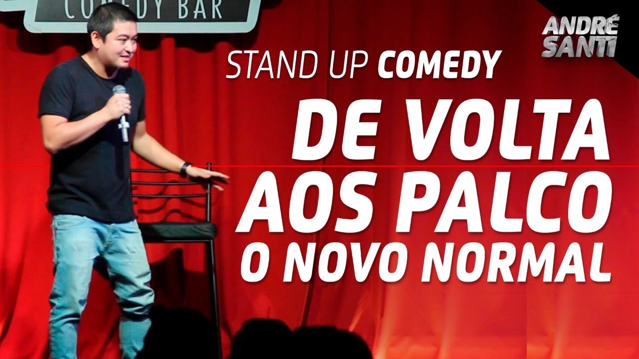 VOLTEI A FAZER SHOW NO "NOVO NORMAL" | André Santi | Stand Up Comedy ...