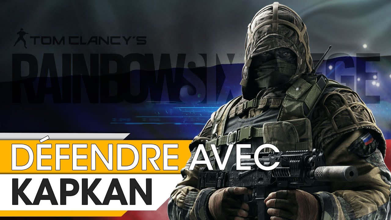 KAPKAN (SPETSNAZ) - Piéger et exploser l'ennemi - Rainbow Six Siege ...