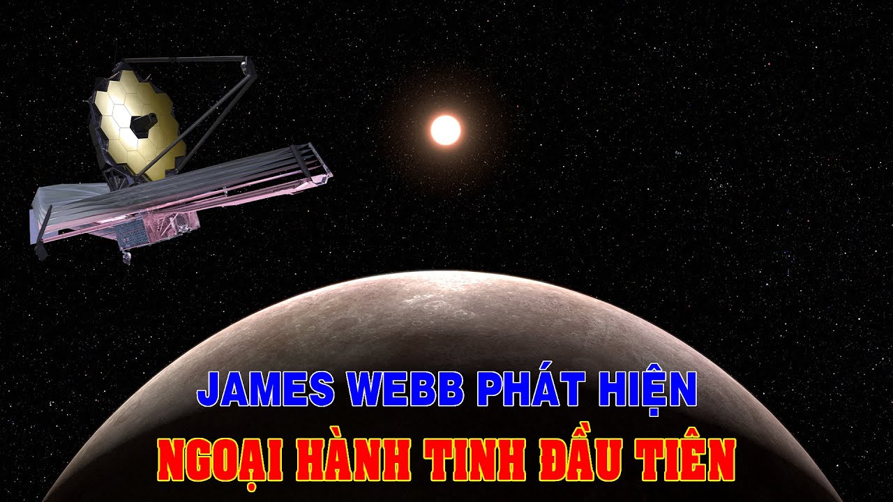 James Webb phát hiện ngoại Hành Tinh đầu tiên LHS-475b giống Trái Đất ...