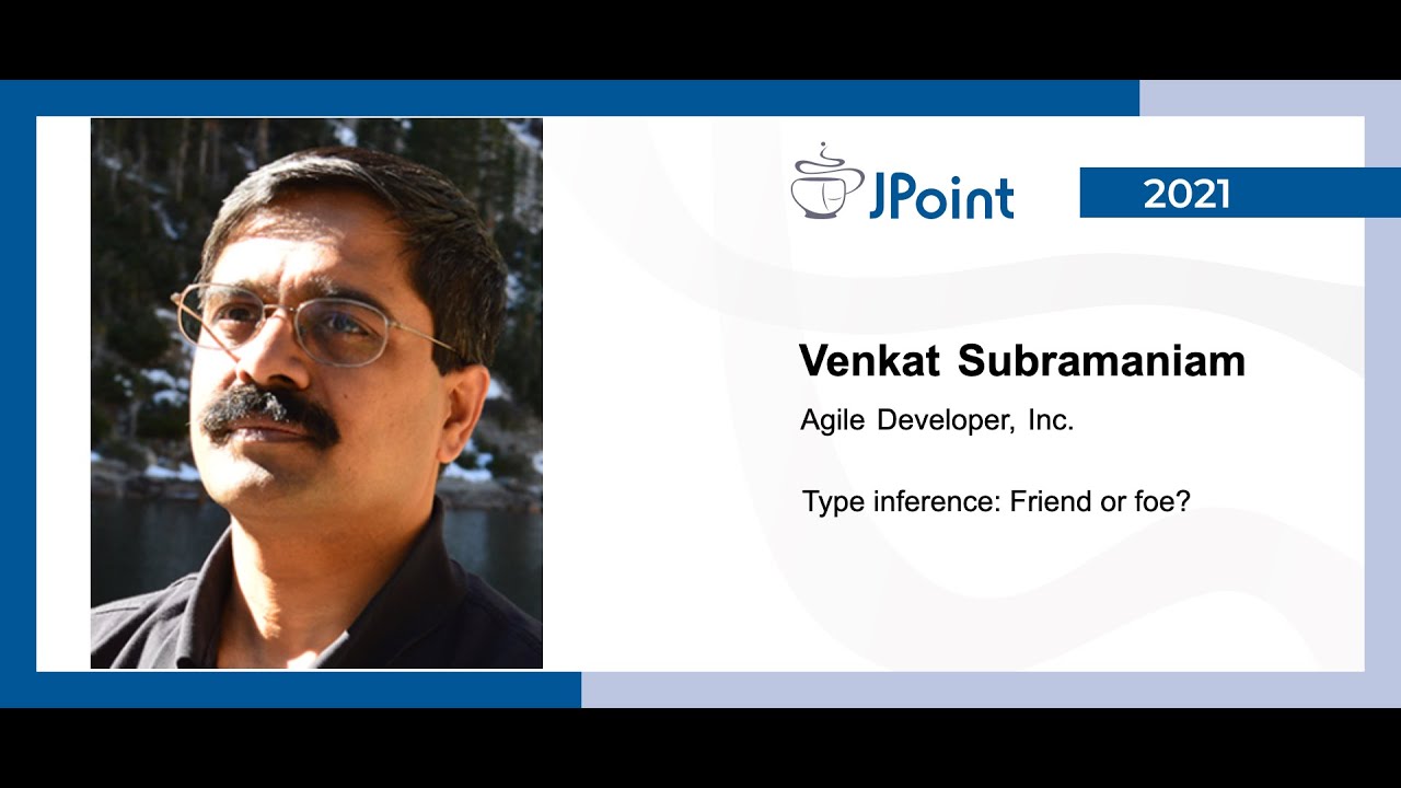 Venkat Subramaniam — Type inference: Friend or foe? - YouTube