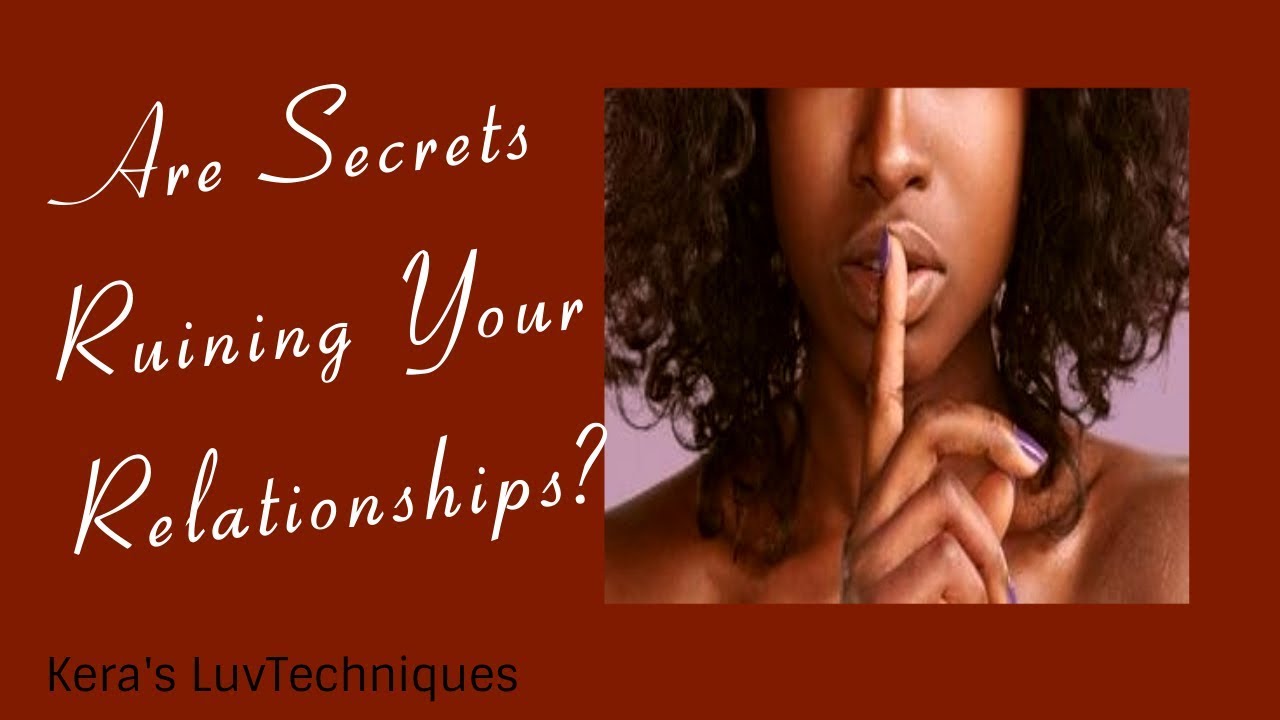 How To Deal With Secrets in Relationships - YouTube