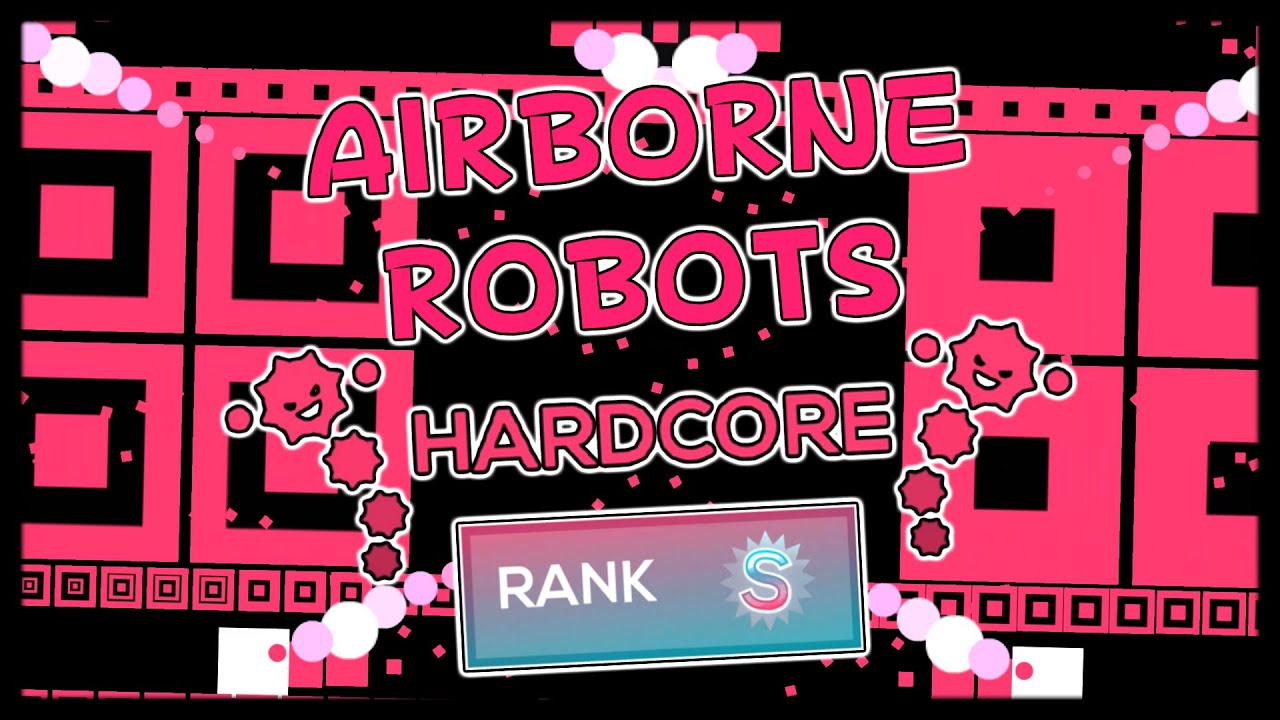Just Shapes & Beats - Airborne Robots - Hardcore S Rank - YouTube