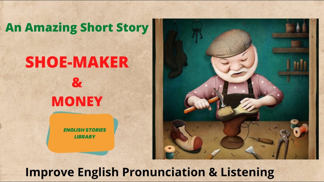 Learn English Through Story🔥 || Shoe-Maker & Money || Money Causes ...