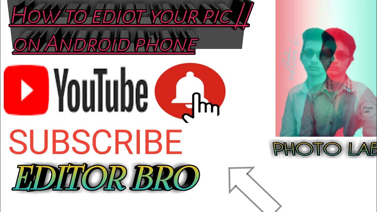 Editing of "pic" || on [photo lab] - YouTube