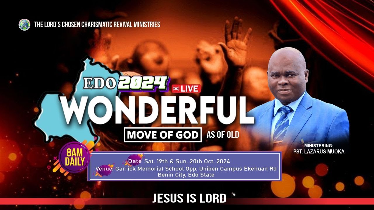 EDO 2024 - WONDERFUL MOVE OF GOD AS OF OLD DAY 1 WITH PST. LAZARUS ...