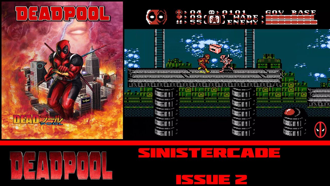 Sinistercade | Deadpool NES Issue 2 - YouTube