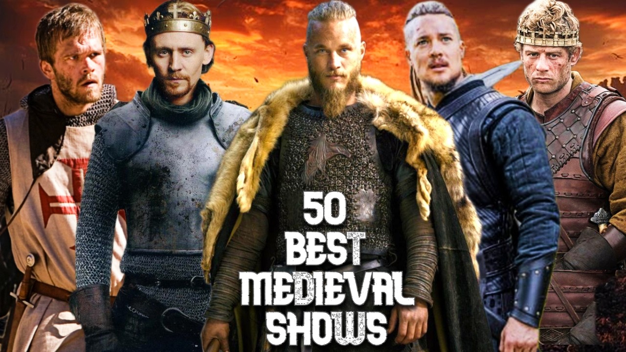 Top 50 Medieval TV Shows You Need to Watch !!! - YouTube