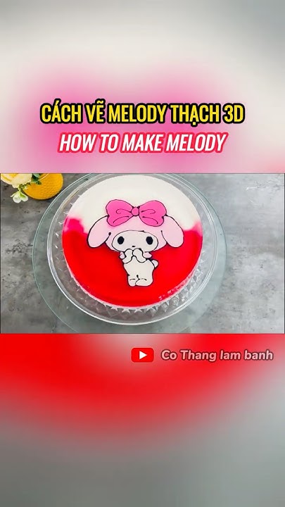 Cách vẽ bánh Melody cực dễ, bé thích mê - How to make Melody #cothanglambanh #thach3d ...