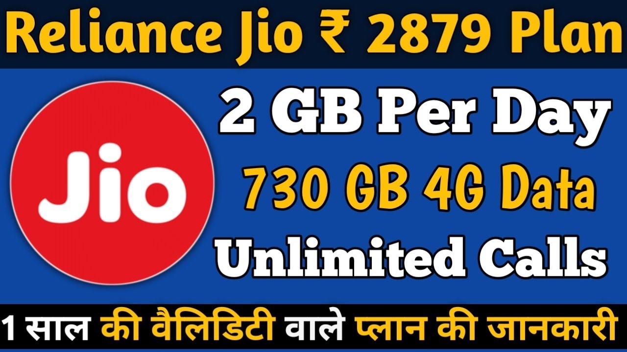 Reliance jio 2879 Prepaid Plan | Jio 1 Year(365 Days) Validity Plan ...