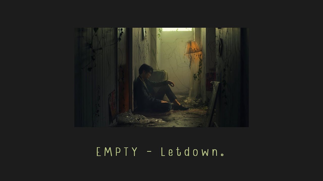 Letdown. - Empty [THAISUB] - YouTube