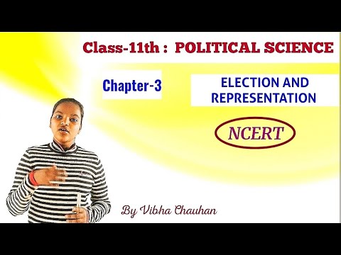 Class-11th :Political Science NCERT Chapter 3- Election and ...