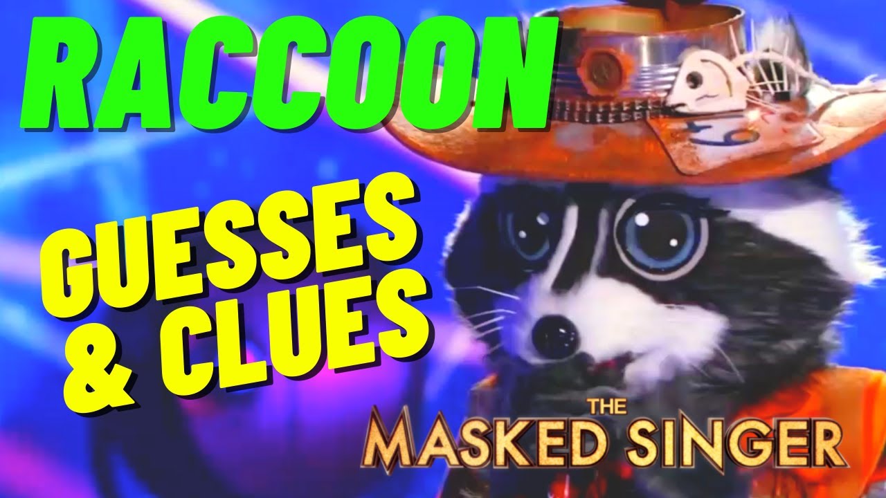 Masked Singer Raccoon Clues And Guesses - YouTube