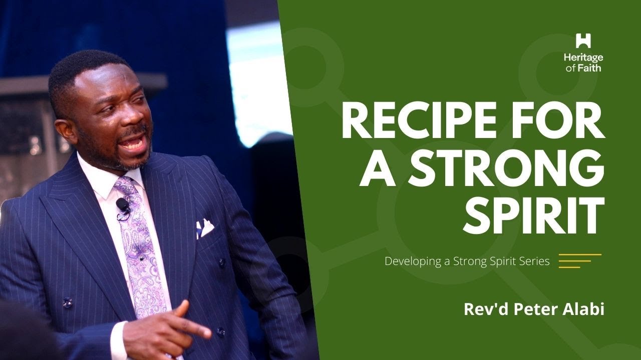 Feeding For Strength | Developing a Strong Spirit Series | Rev'd Peter ...
