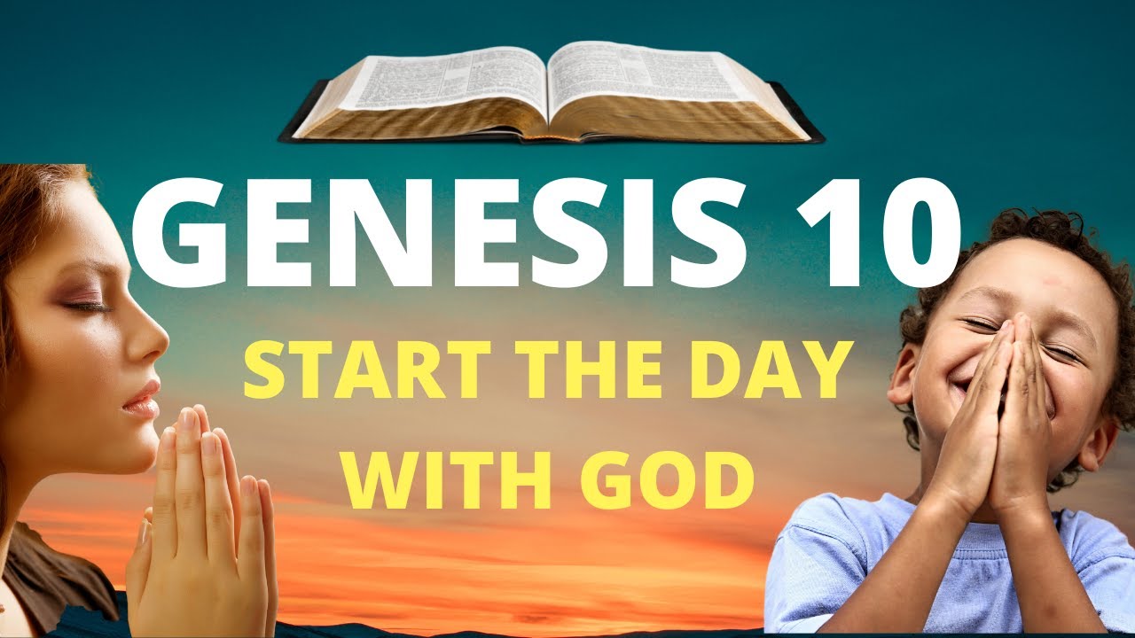 Genesis 10: The Table of Nations (Bible verses for Christian meditation ...