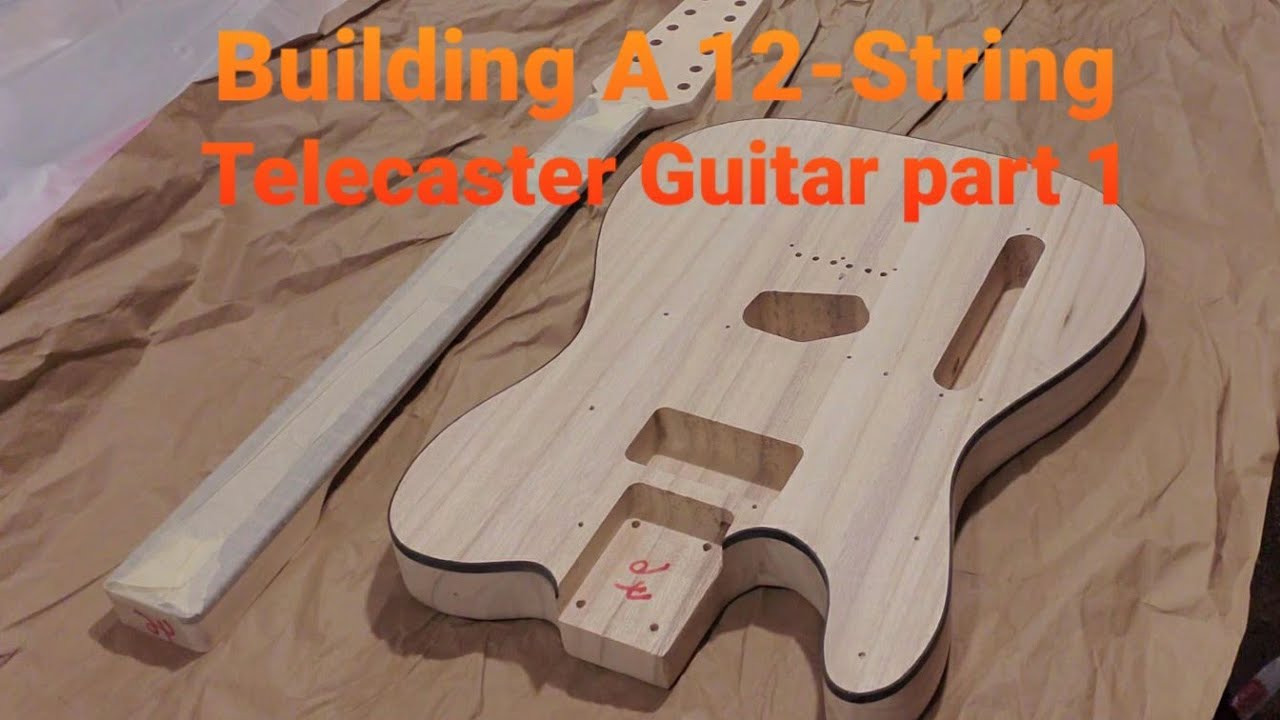 Building A 12-String Telecaster Guitar part 1 - YouTube