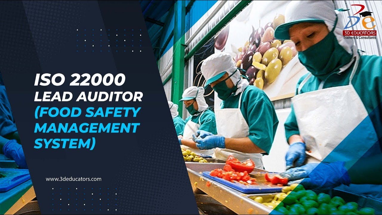 ISO 22000 Food Safety Management System Training - By 3D Educators ...