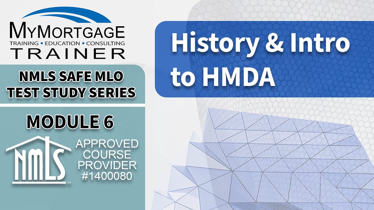 Introduction & History of Home Mortgage Disclosure Act (Module 6 ...