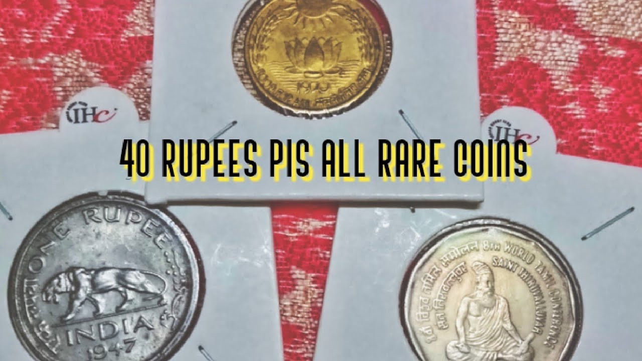 40 RUPEES PIS ALL RARE COINS Sun lotus Tamil conference and other rare ...