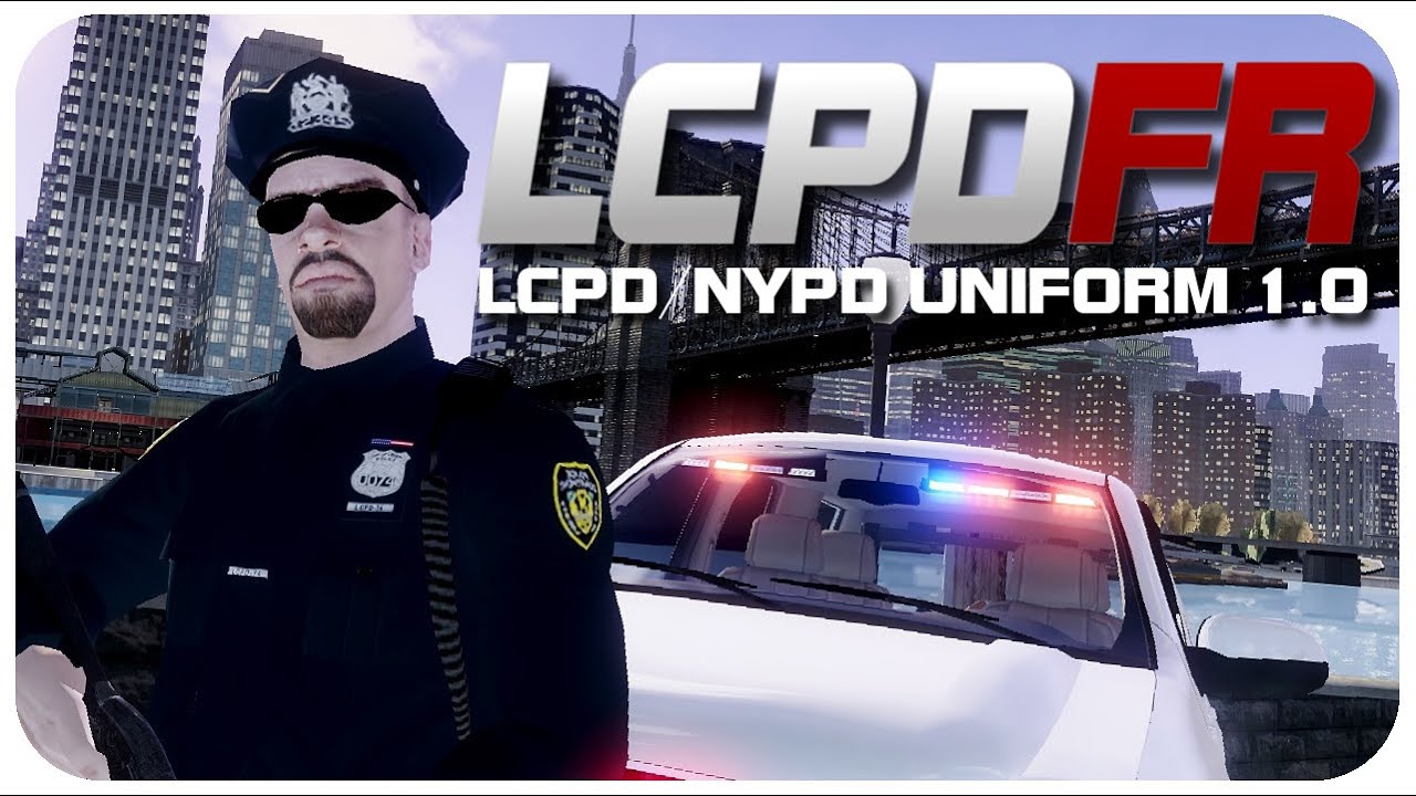 LCPD / NYPD UNIFORM 1.0 + DOWNLOAD LINK | LCPDFR - YouTube