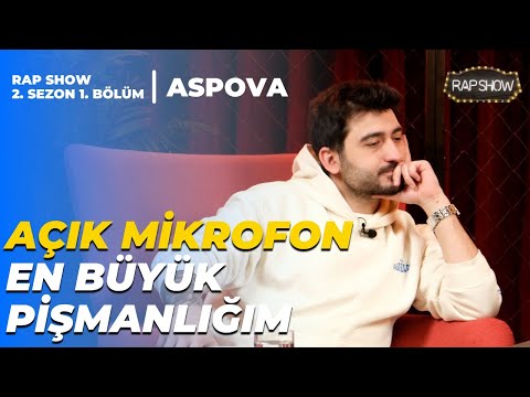 ASPOVA; Açık Mikrofon Yarışmasında Yaşanan Olayları anlatıyor | RAP SHOW (2. SEZON 1. BÖLÜM)