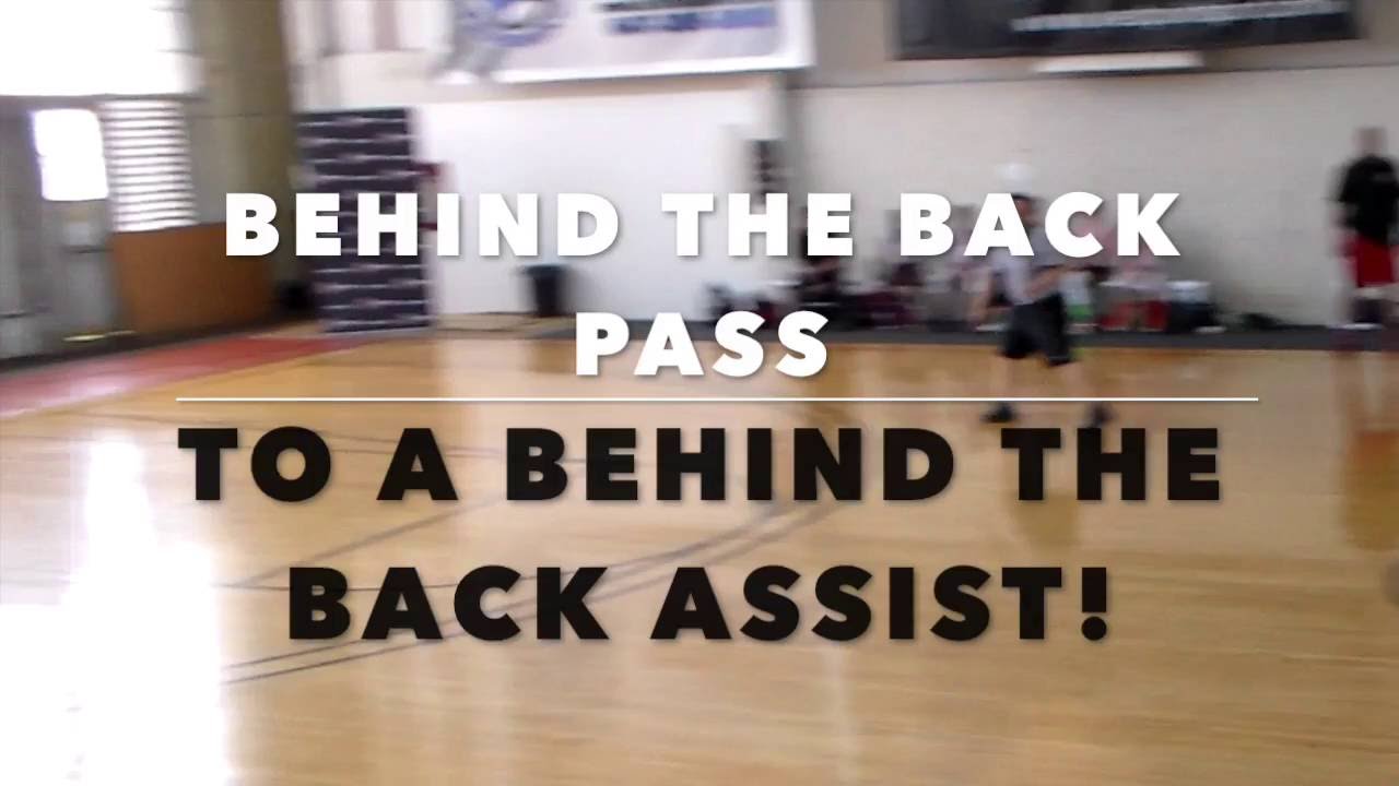 Behind the Back Pass to a Behind the Back Assist OBL U11/U12 All Star ...