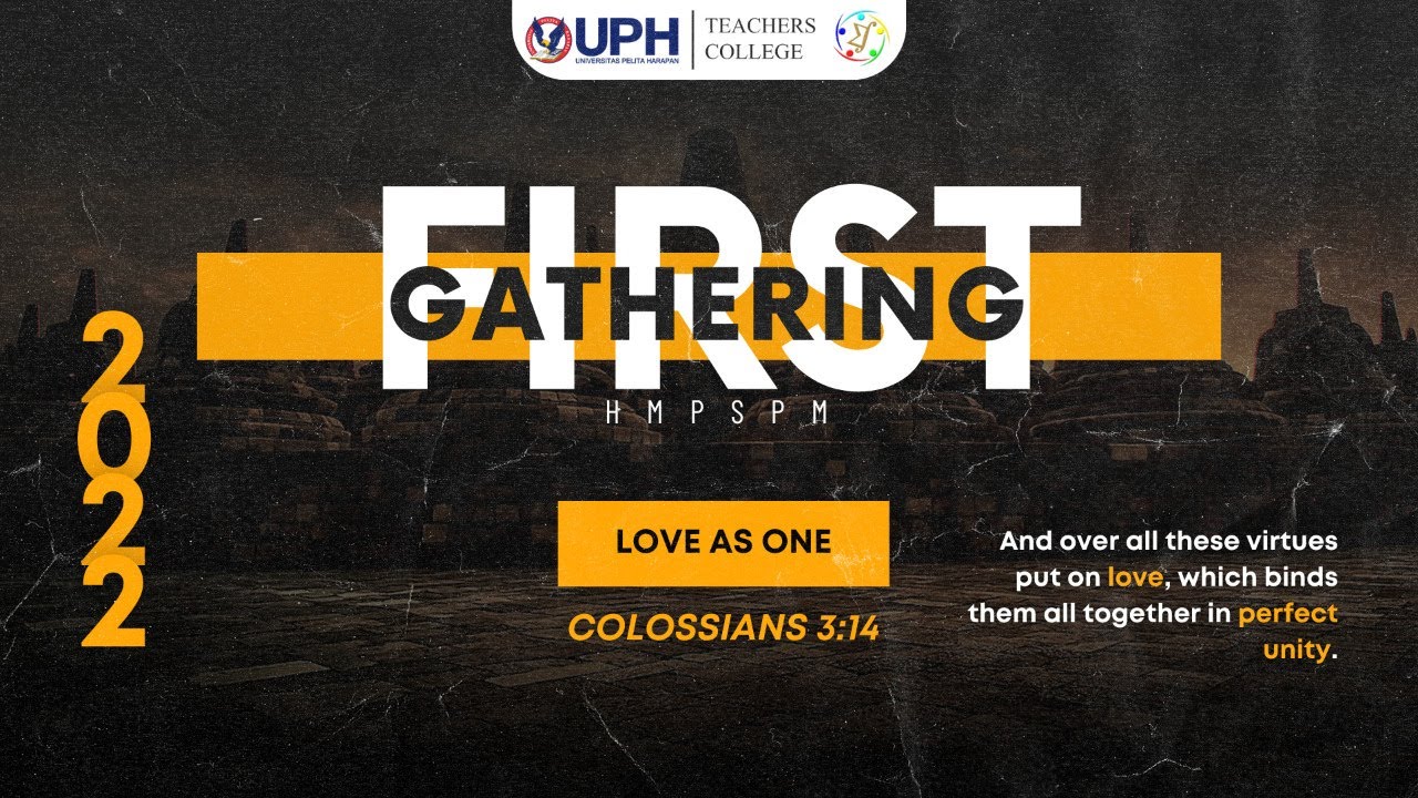 FIRST GATHERING HMPSPM | LOVE AS ONE | 2022 - YouTube