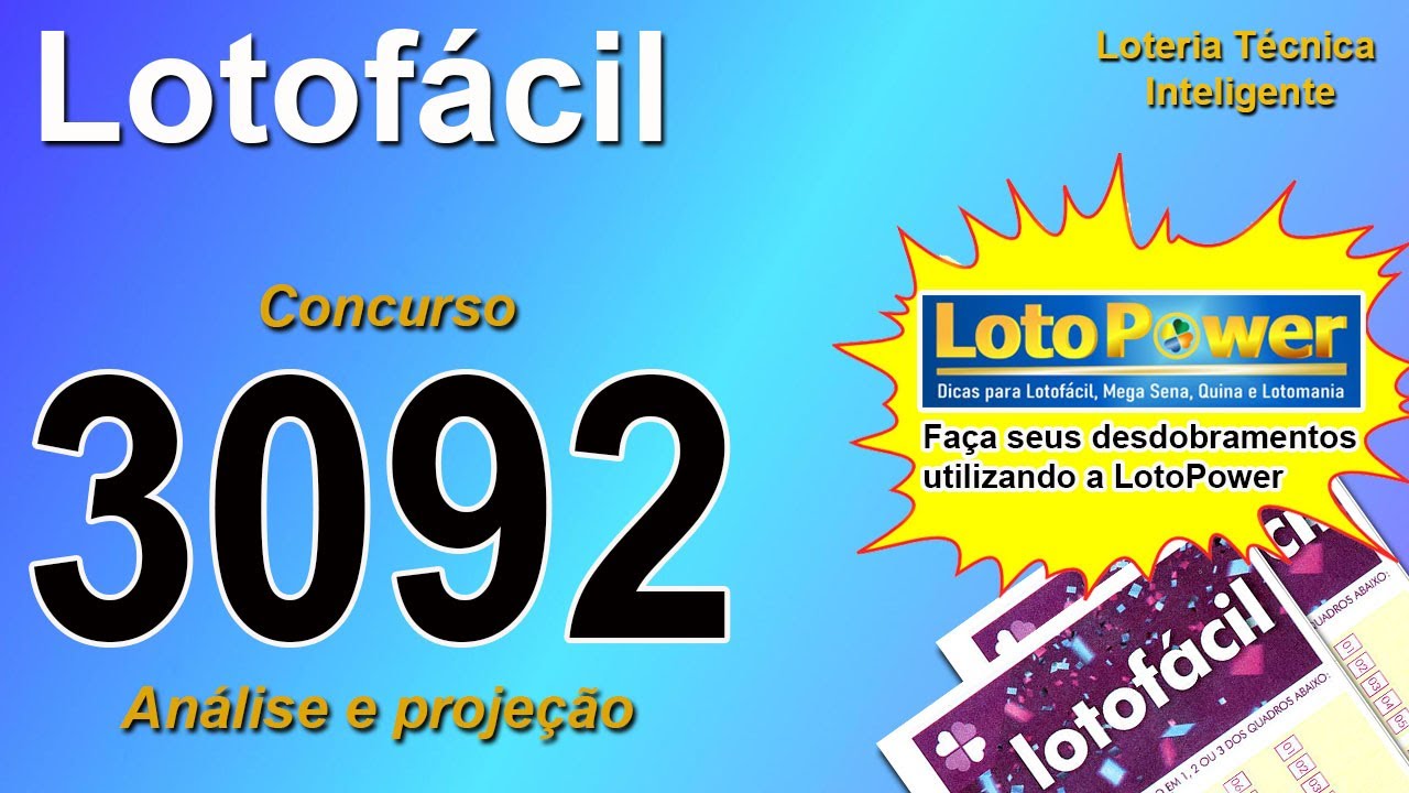 ANÁLISE E PROJEÇÃO PARA O CONCURSO 3092 DA LOTOFÁCIL - YouTube