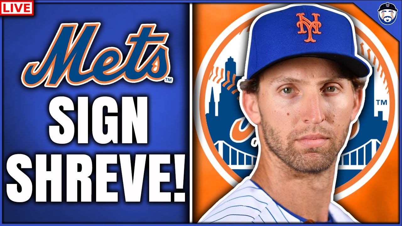 BREAKING NEWS: METS SIGN CHASEN SHREVE! - YouTube