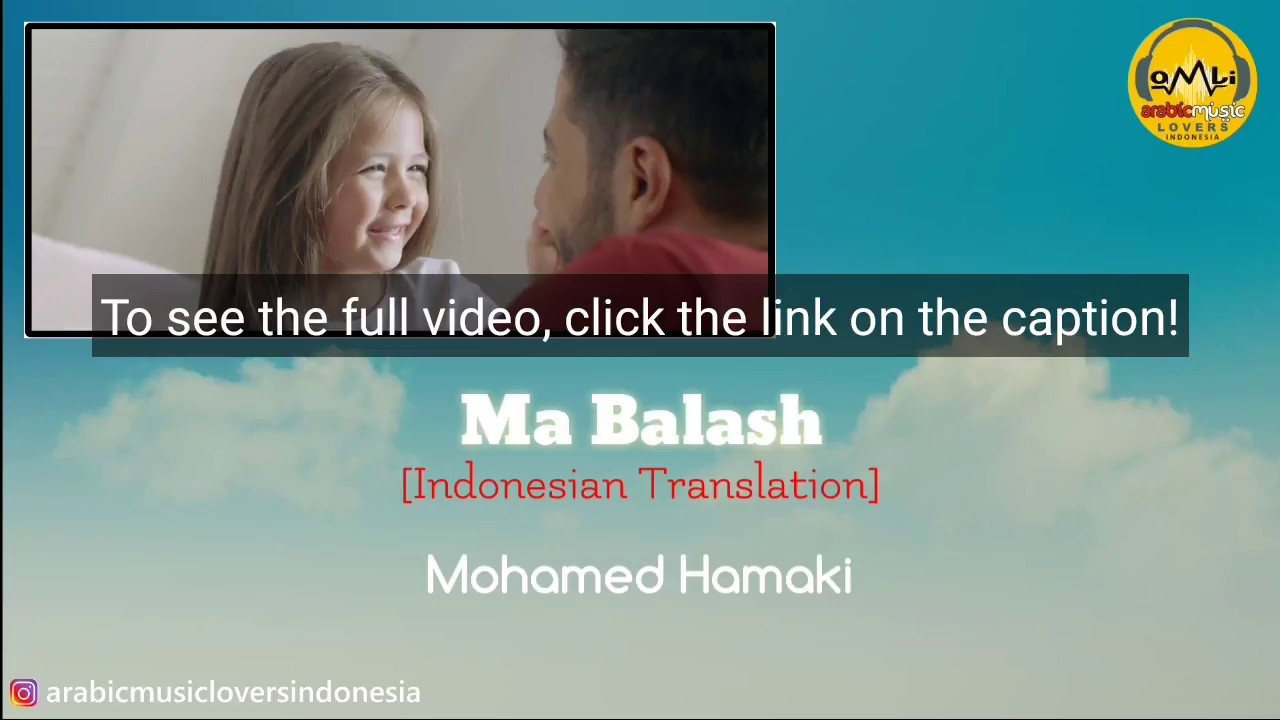 Ma Balash - Mohamed Hamaki [Indonesian Translation] مابلاش - محمد حماقي ...