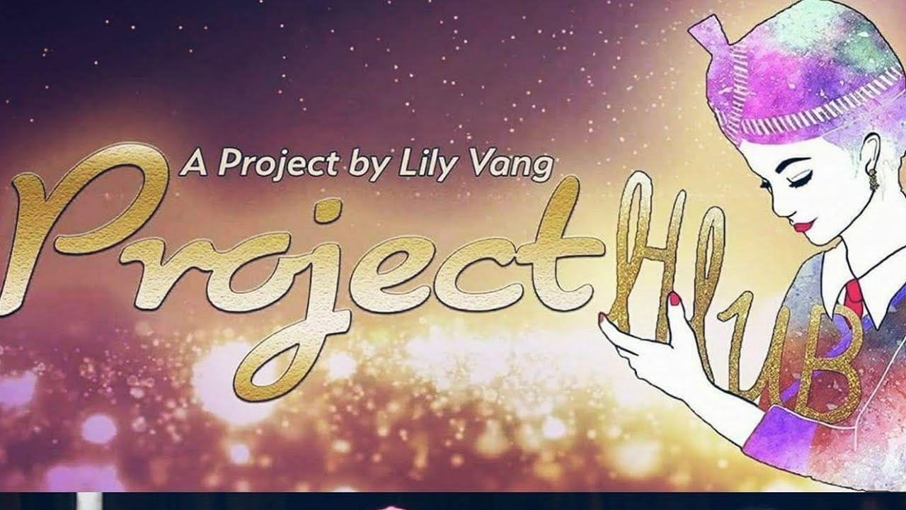 Lily Vang- Lus Txhawb Zog rau tus neeg muaj lub siab hlub - YouTube