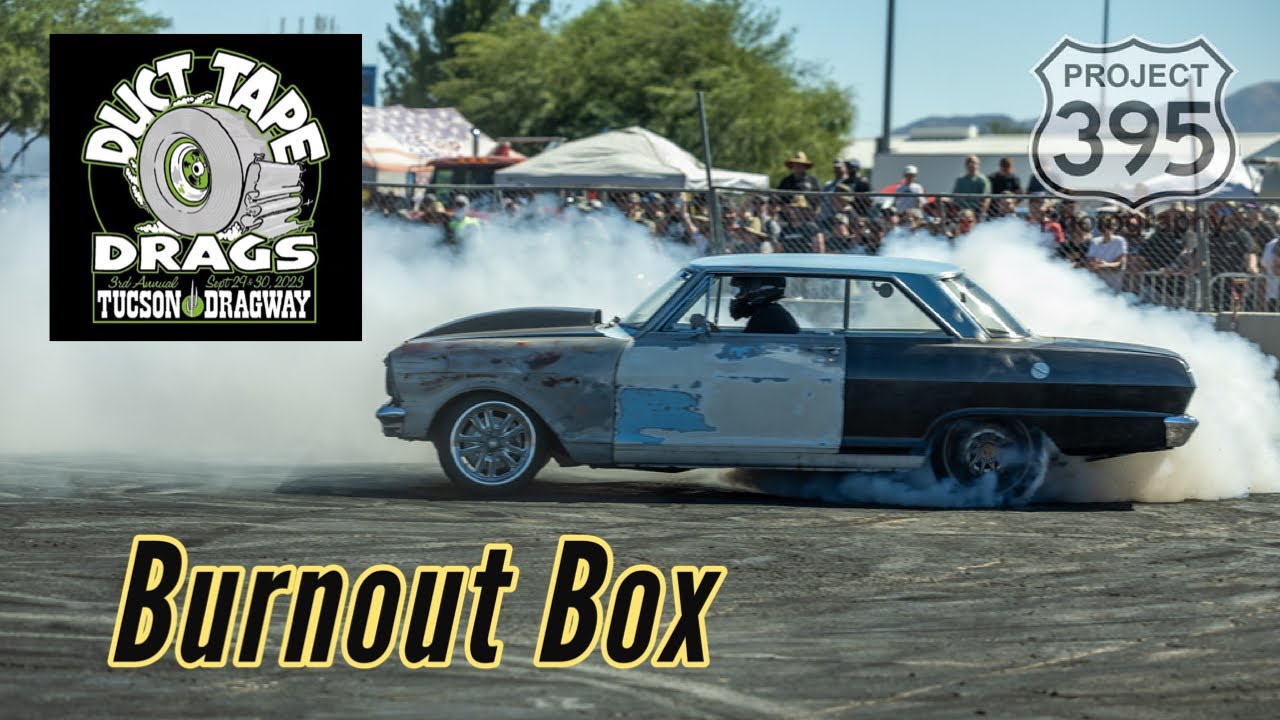 Ducttape Drags Burnout Box! We kill tires! - YouTube