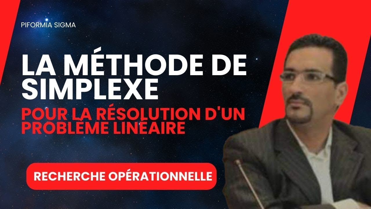 La méthode de simplexe pour la résolution d'un problème linéaire - YouTube