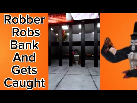 Robber Robs Bank And Gets Caught! @R-am5 #vr #oculus #gorillatagfun # ...