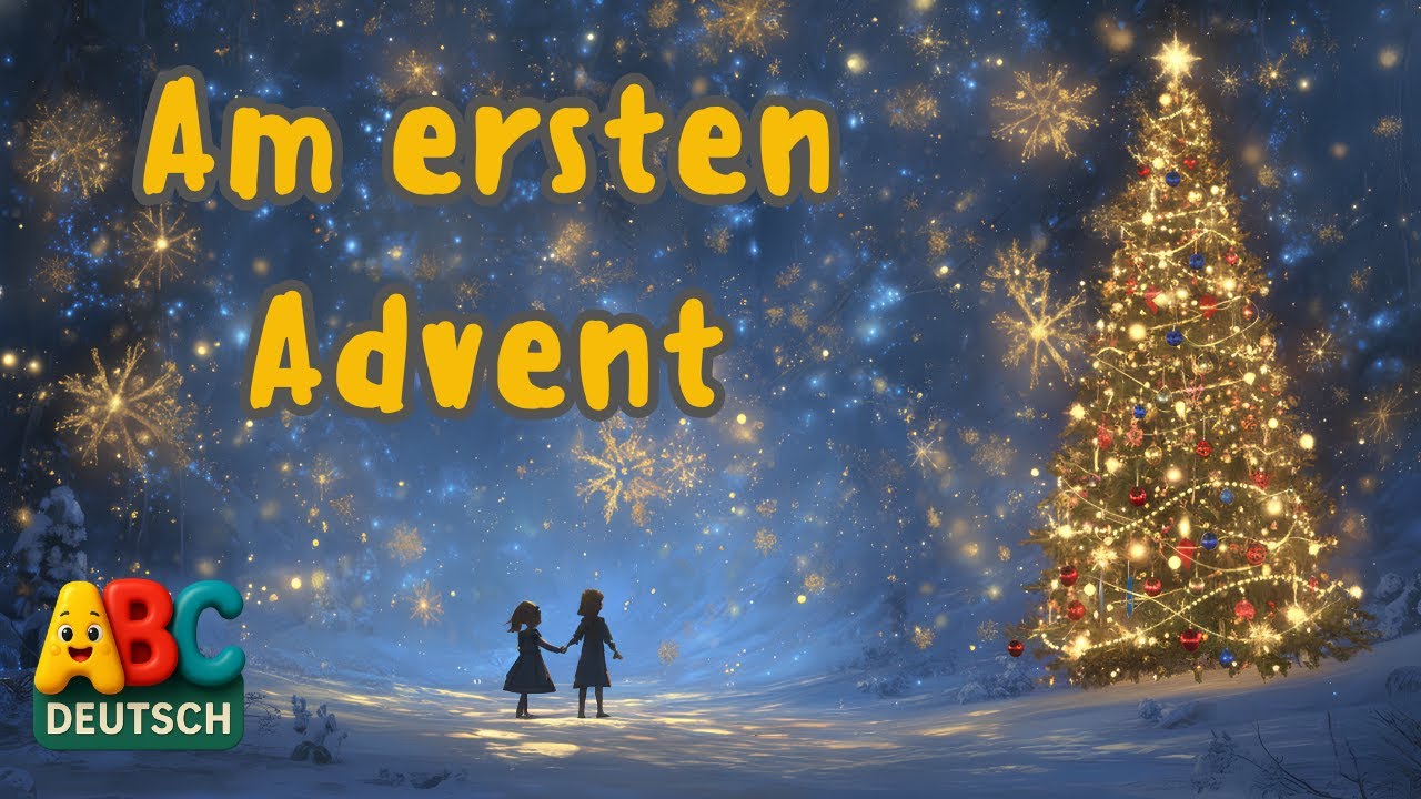 Am ersten Advent 🕯️ Wunderschöne Adventszeit | Kinderlied mit Animation ...