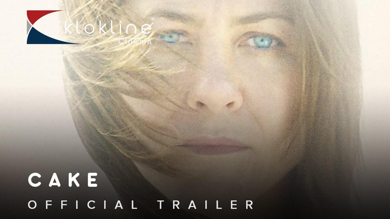 2014 Cake Official Trailer 1 HD Cinelou Films - YouTube