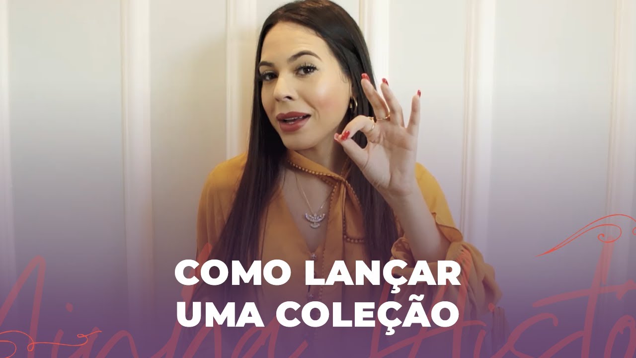 DICAS PARA LANÇAR UMA COLEÇÃO E VENDER TUDO | Laleska Alexandre - YouTube
