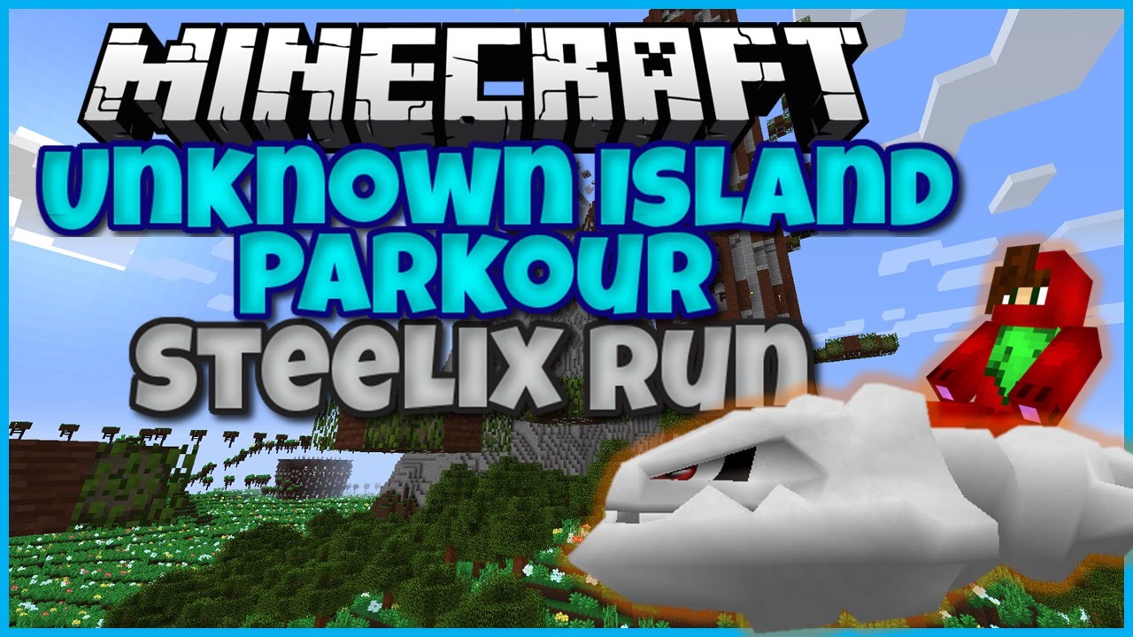 MINECRAFT 1.8 PIXELMON UNKNOWN ISLAND PARKOUR STEELIX RUN ★ PARKOUR ON ...