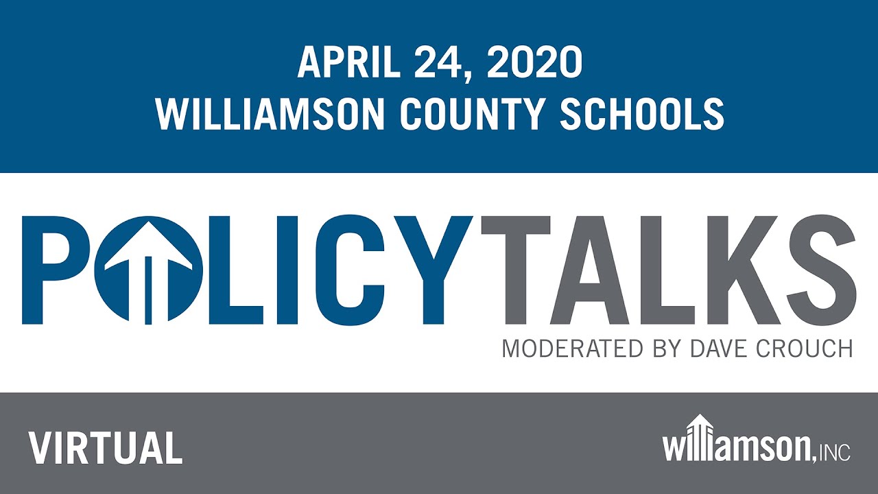 Williamson, Inc. "Policy Talks" - Williamson County Schools - YouTube