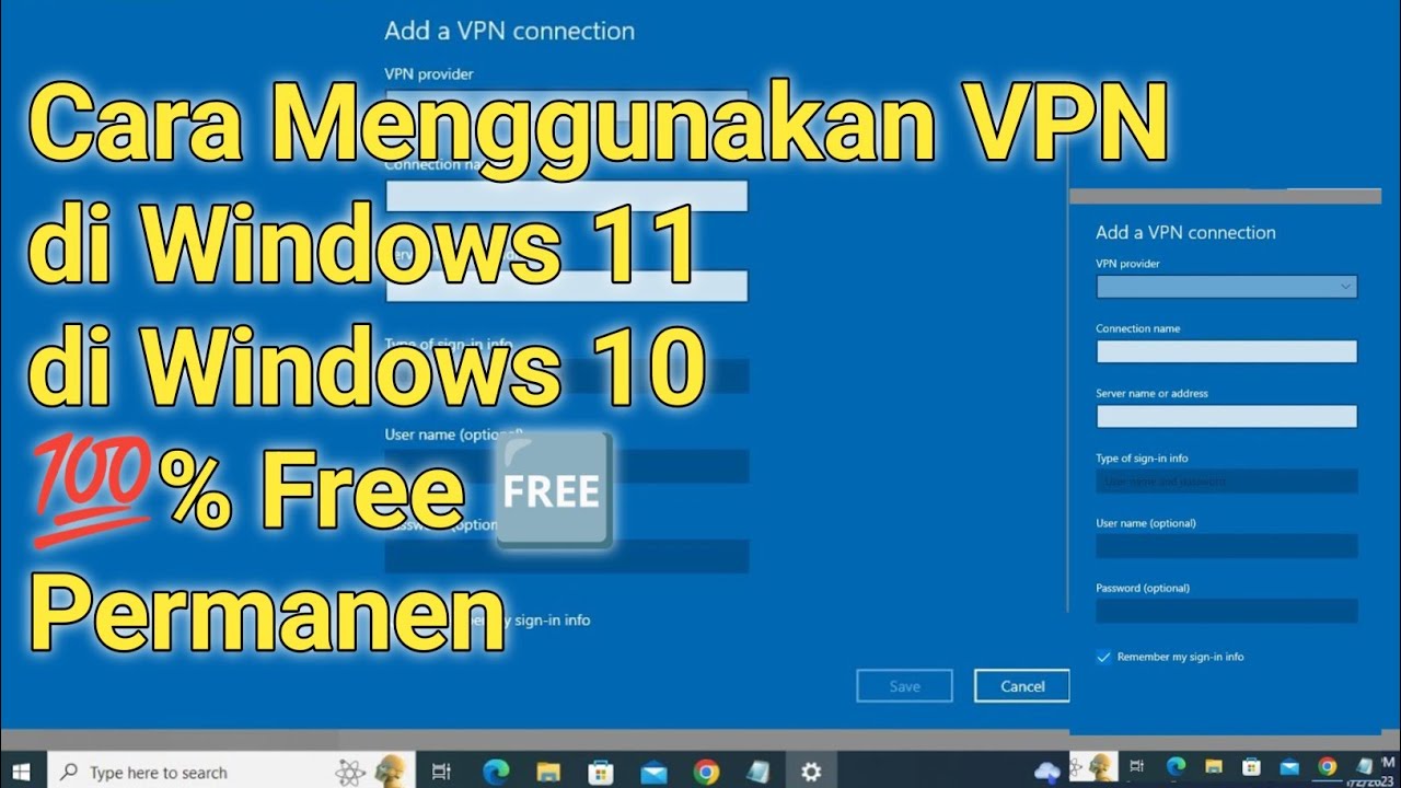 cara menggunakan vpn di laptop windows 10 dan 11 100% Free - YouTube