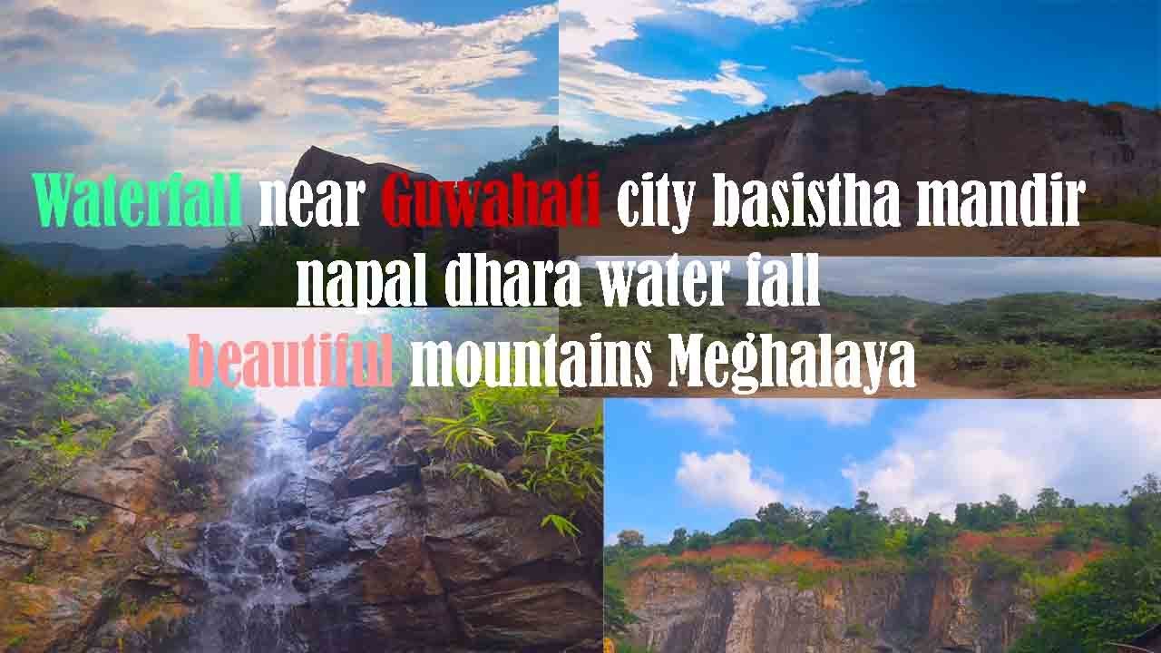 Waterfall near Guwahati city basistha mandir/napal dhara water fall ...