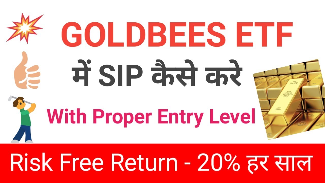 GOLDBEES ETF for long term | How to do SIP in Goldbees etf | Digital ...