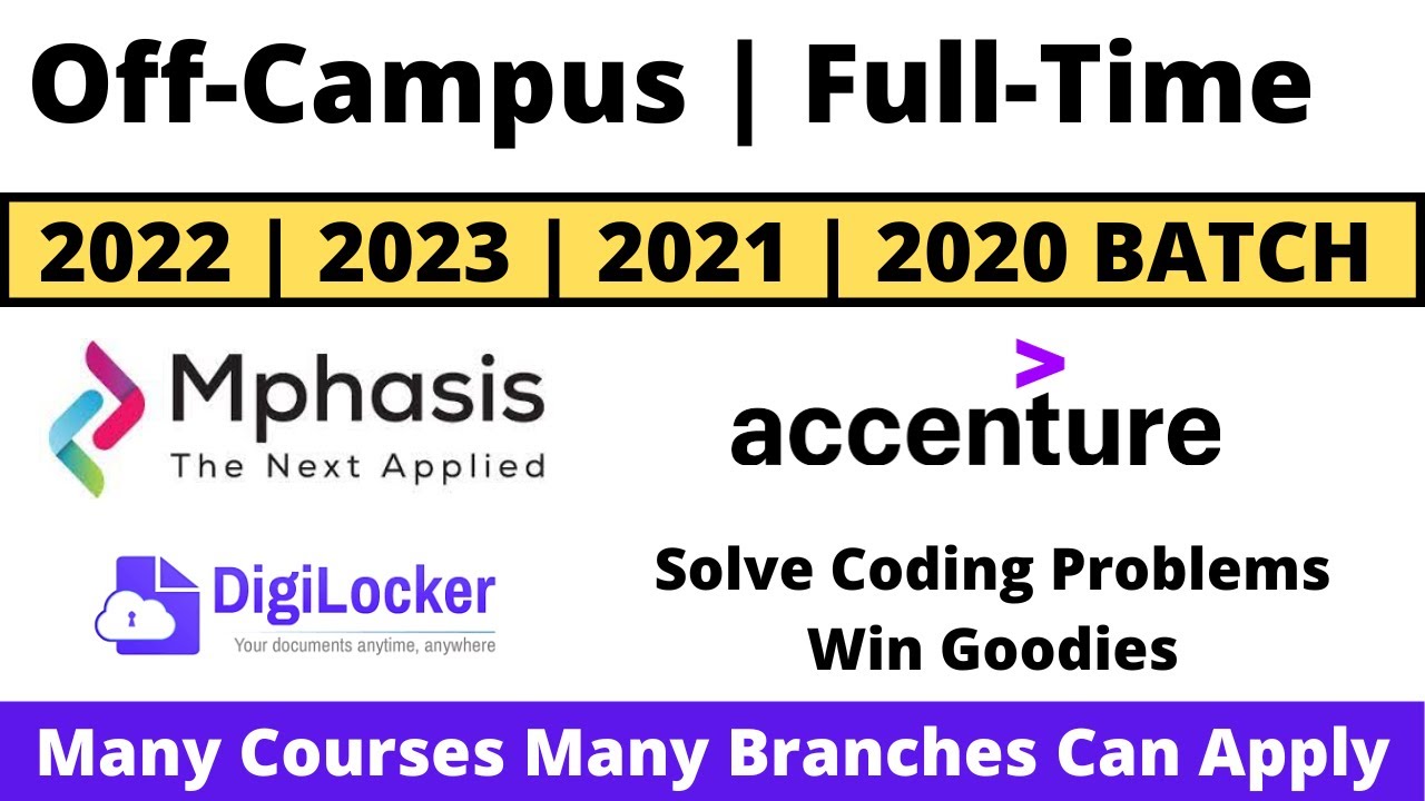 Mphasis | Accenture | Digi Locker | OFF-Campus Drive 2022 | 2023 | 2021-20 BATCH | Must Apply ...