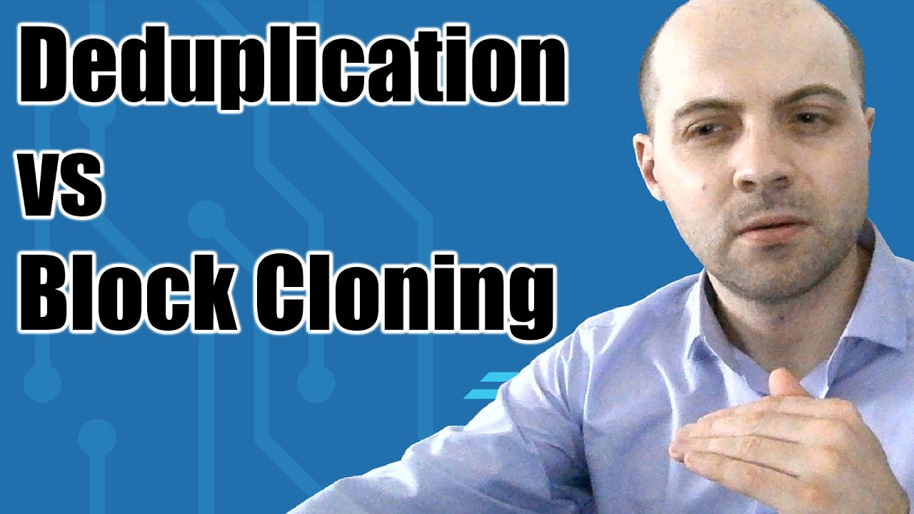 Deduplication vs Block Cloning! What's the difference? - YouTube