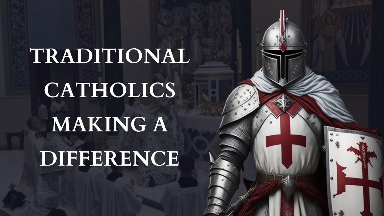 The Traditional Catholic Influence in Politics - YouTube