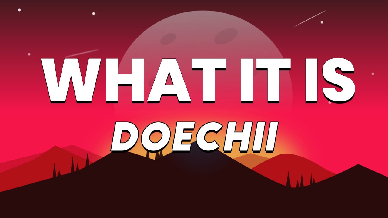 Doechii - What It Is (Solo Version) (Lyrics) - YouTube