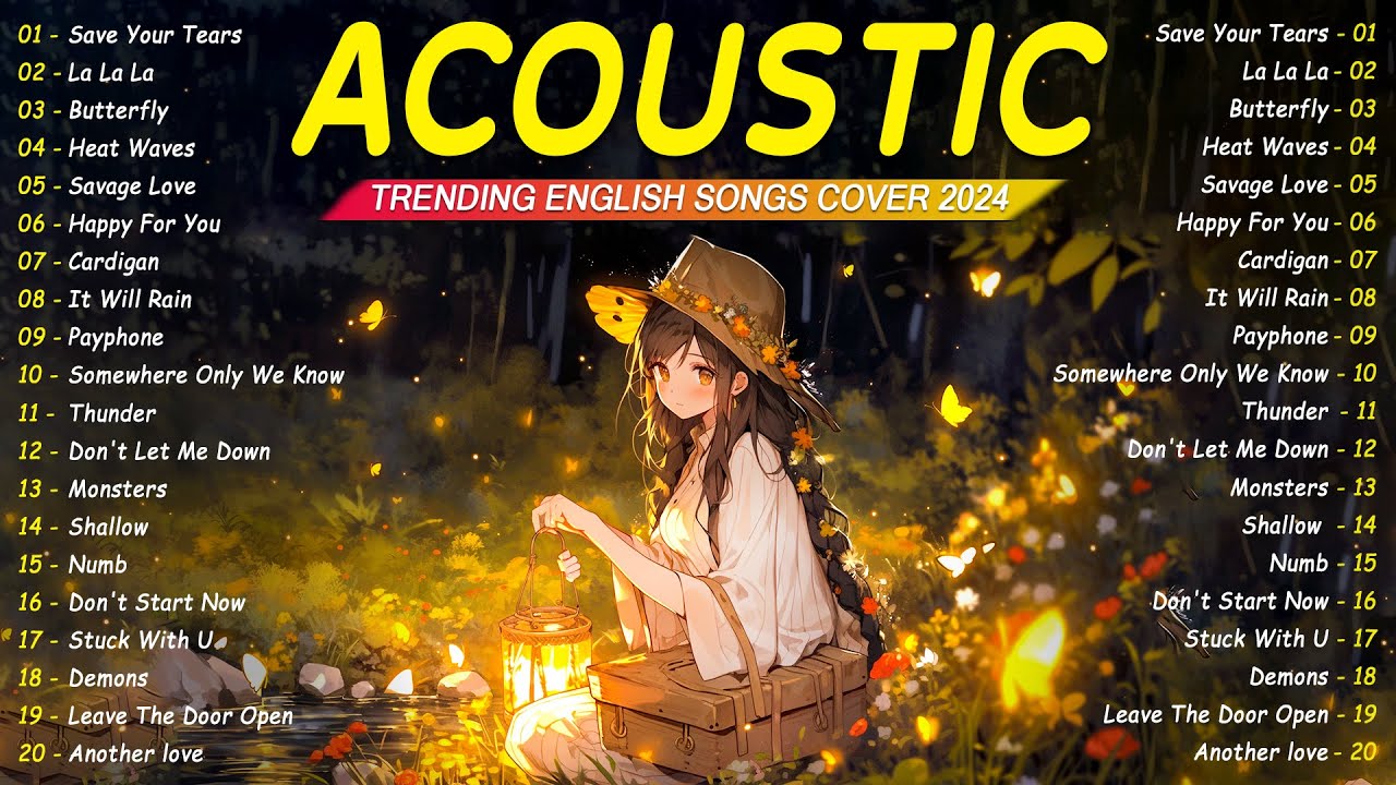 Sweet English Acoustic Cover Love Songs 2024 ️ Best Acoustic Cover Of ...